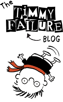 Failure is an Option: The Timmy Failure Blog